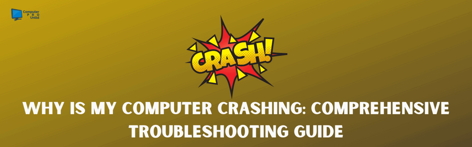 Why Is My Computer Crashing? Common Causes and Solutions