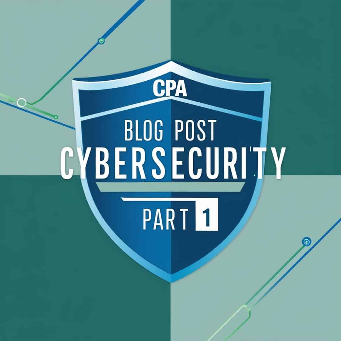 IRS Cybersecurity Regulations CPAs Must Follow